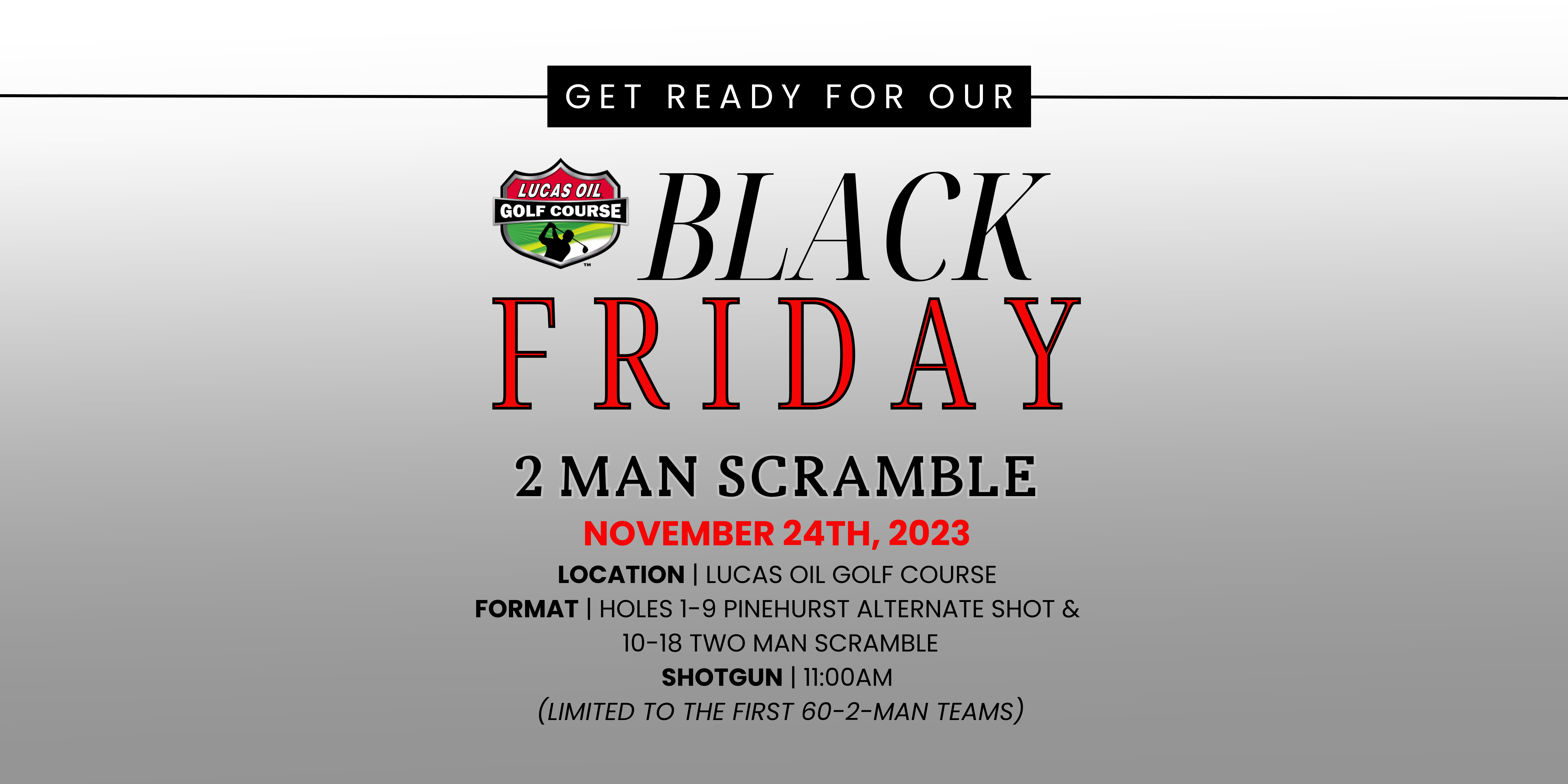 Black Friday 2 Man Scramble - Lucas Oil Golf Course